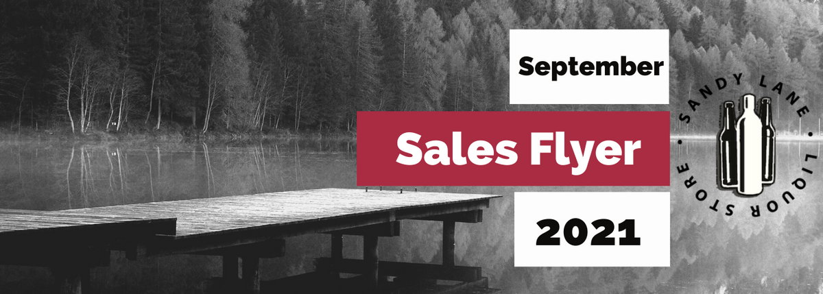 Edmonton Online Liquor Store Flyer September 2021 – Sandy Lane Liquor